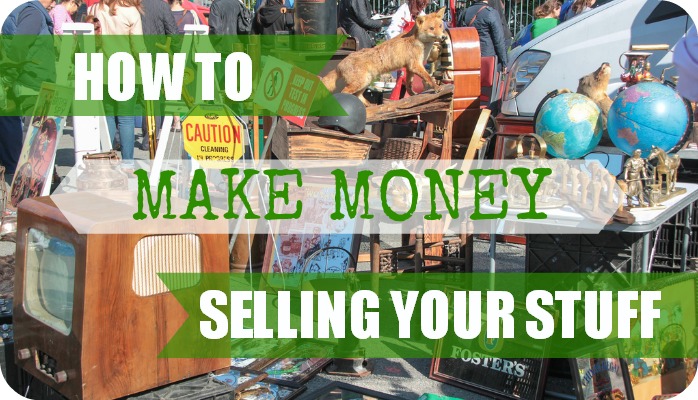 Make Money Selling Your Stuff
