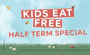 Kids Eat Free this half term at M&S - Skint Dad